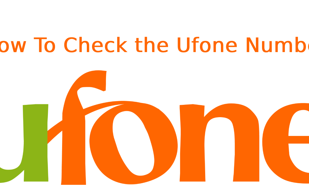How To Check the Ufone Number?